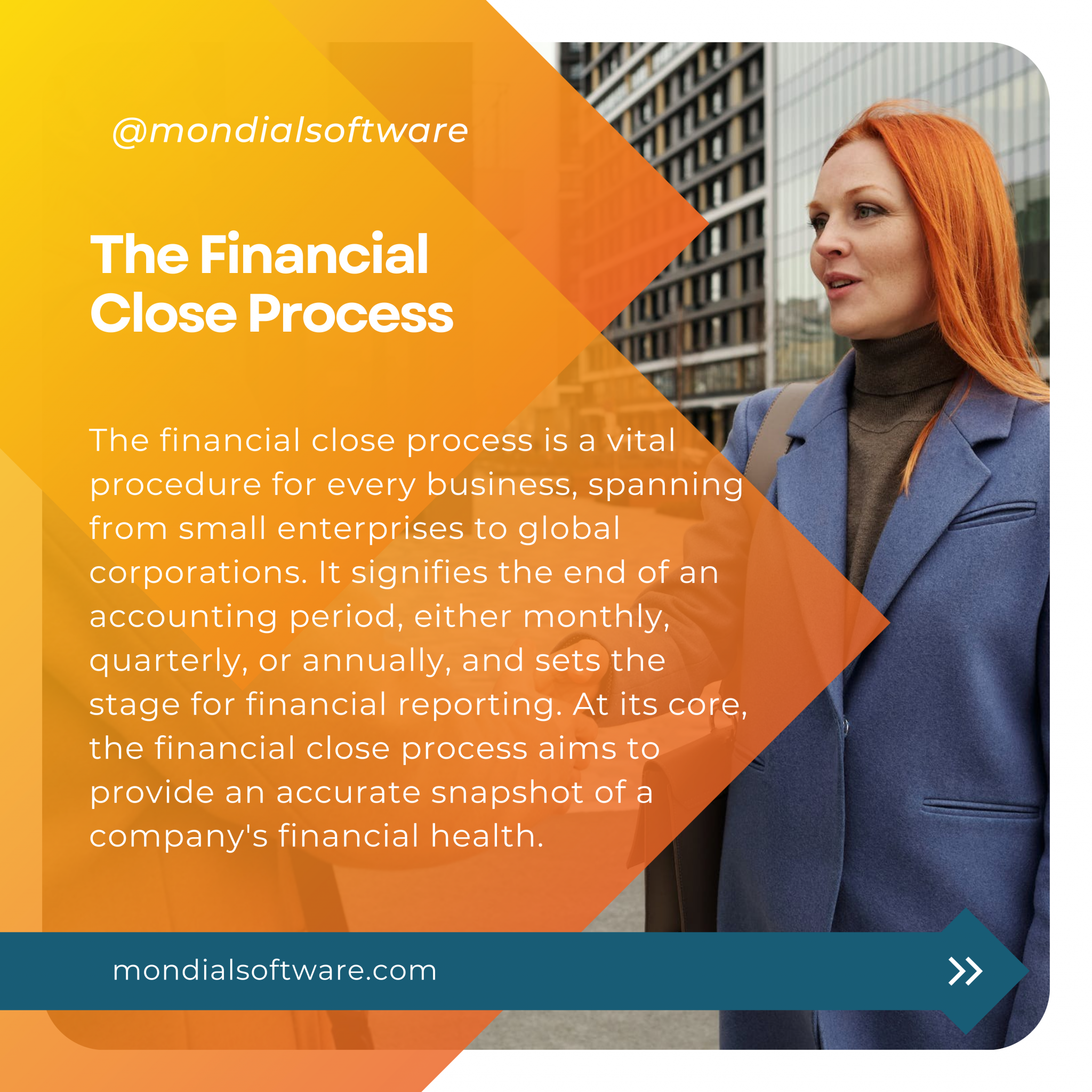 Ultimate Guide to Optimizing Your Financial Close Process | Mondial ...